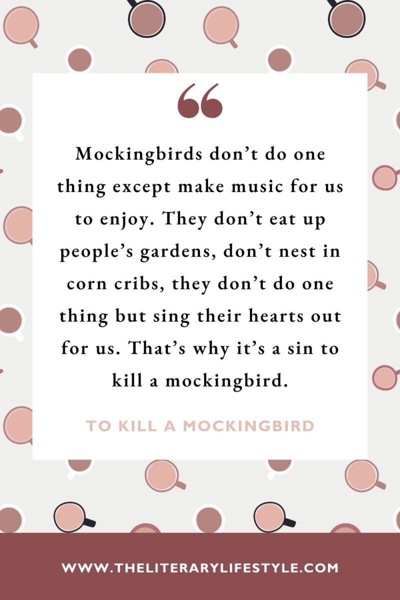 101 Important To Kill A Mockingbird Quotes