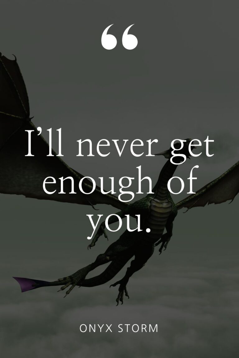 25 Best Onyx Storm Quotes With Page Numbers On Love and War