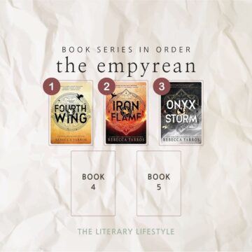 Fourth Wing Series in Order (The Empyrean): With Book 3 Details